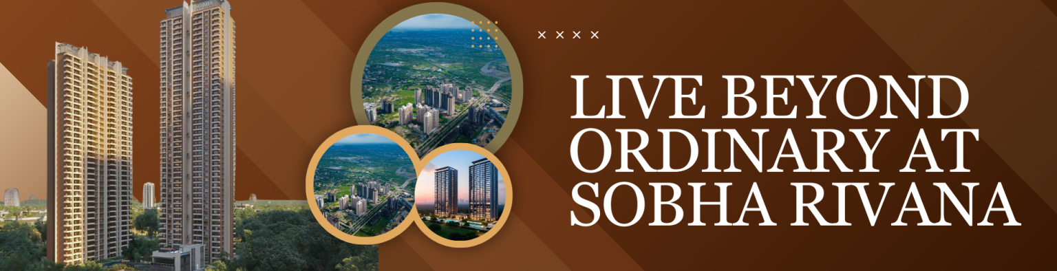 Sobha Rivana Sector 1 Greater Noida by Sobha India
